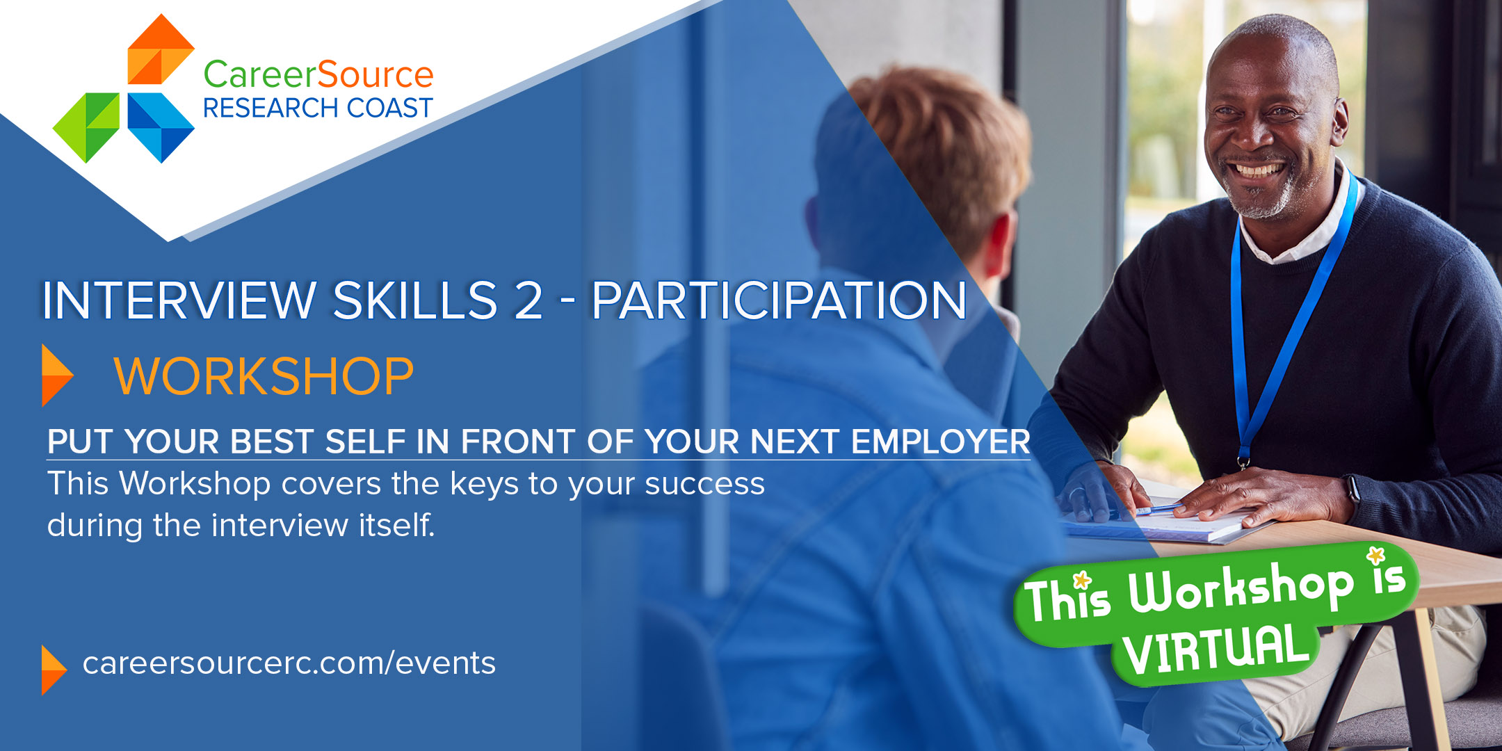 Interview Skills 2-Participation - April 2025 - VIRTUAL - CareerSource ...